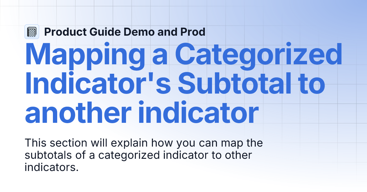 Mapping a Categorized Indicator's Subtotal to another indicator ...